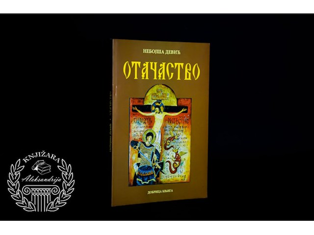OTAČSTVO - Nebojša Dević
