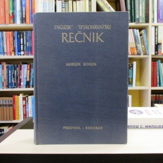 ENGLESKO-SRPSKOHRVATSKI REČNIK – MORTON BENSON