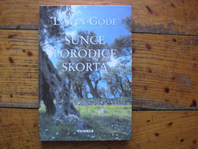 LORAN GODE - SUNCE PORODICE SKORTA