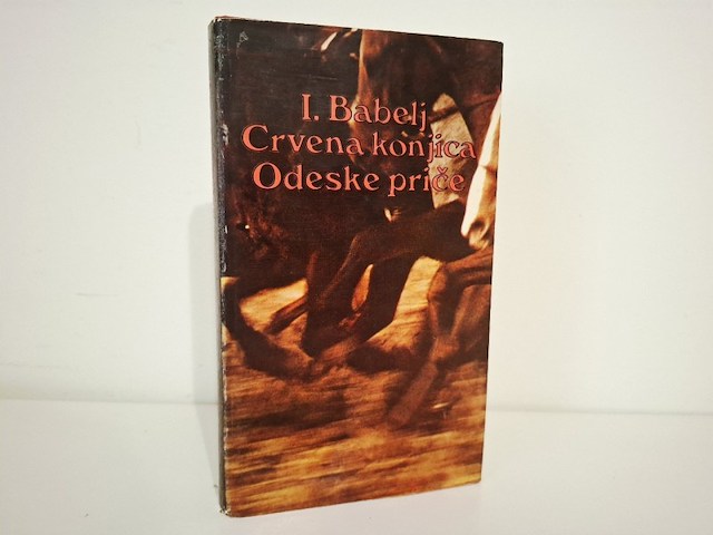 Crvena konjica Odeske priče - Babelj