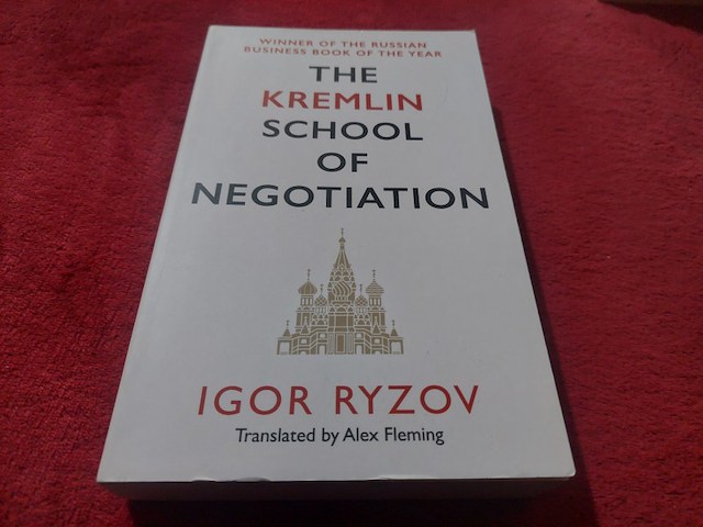 The Kremlin school of negotiation Igor Ryzov TOP