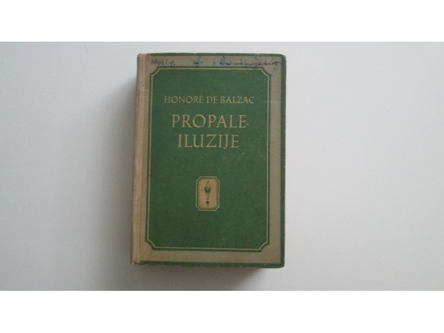 Propale Iluzije, Honore de Balzak