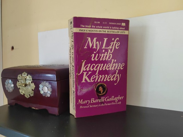My Life with Jacqueline Kennedy Mary Barelli