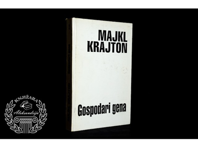 GOSPODARI GENA - Majkl Krajton