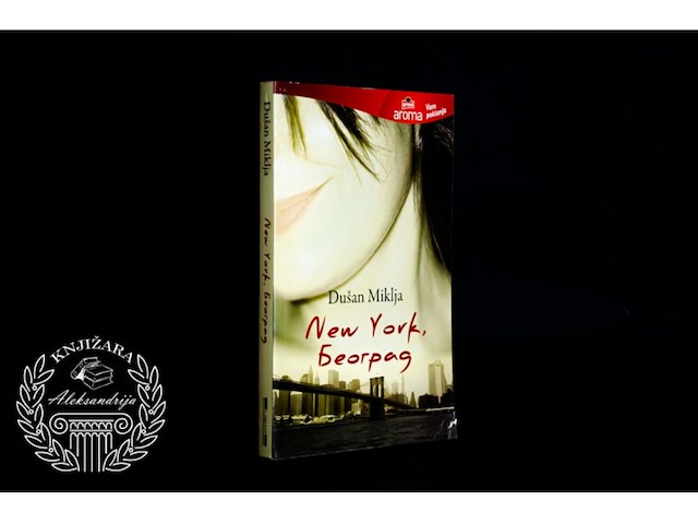 NEW YORK BEOGRAD - Dušan Miklja