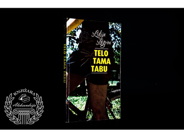 TELO TAMA TABU - Lidija Lagrini