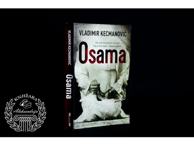 OSAMA - Vladimir Kecmanović