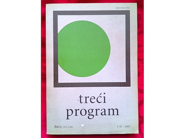 Treći program Radio Beograda. Broj 133-134 (2007)