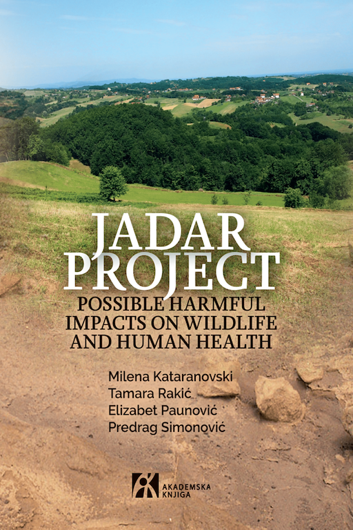JADAR PROJECT. Possible Harmful Impacts on Wildlife and Human Health