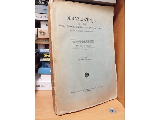 Obrazloženje predosnove gradjanskog zakonika za Kraljev