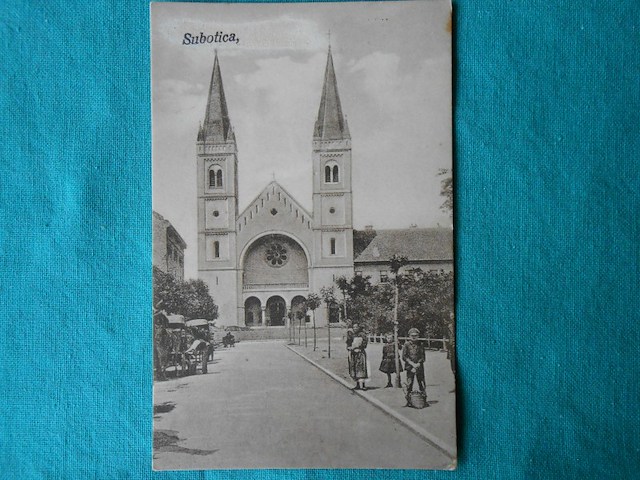 SUBOTICA-RIMOKATOLIČKA CRKVA-??-1920/30. -/XVI-67/