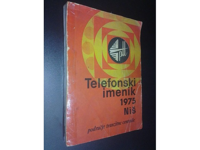 TELEFONSKI IMENIK 1975-PODRUČJE TRANZITNE CENTRALE NIŠ