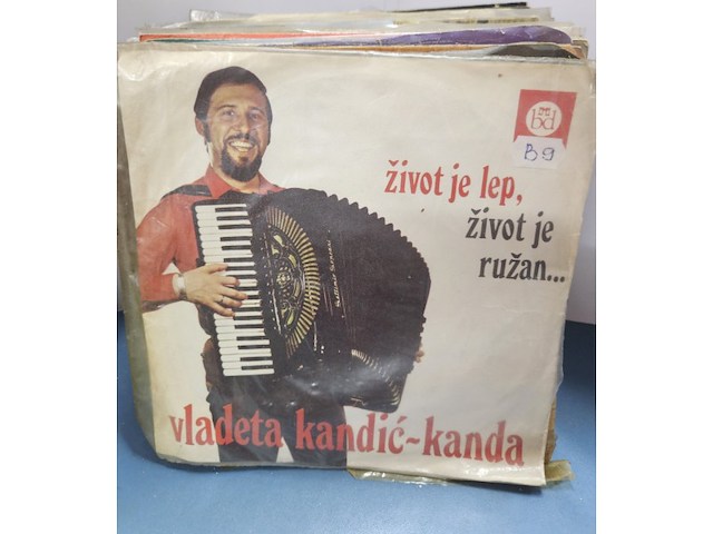 BATA KANDA ŽIVOT JE LEP ŽIVOT JE RUŽAN