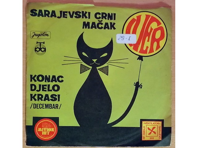 SP IVER - Sarajevski crni mačak / Konac djelo (1975) VG