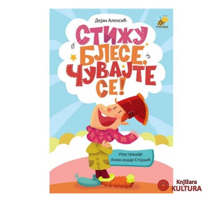 PČELICA STIŽU BLESE, ČUVAJTE SE! 49170298