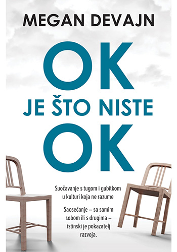 Ok je što niste ok – Megan Devajn