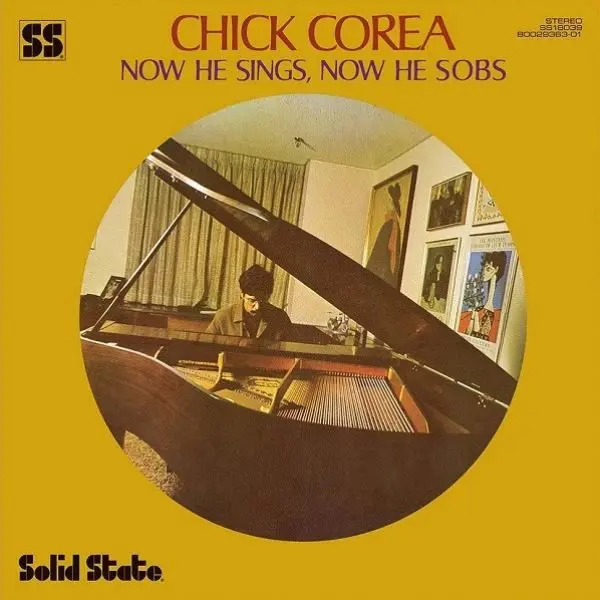 Chick Corea – Now He Sings, Now He Sobs