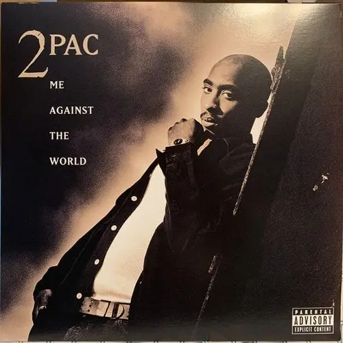 2Pac – Me Against The World