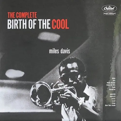 Miles Davis - The Complete Birth Of The Cool