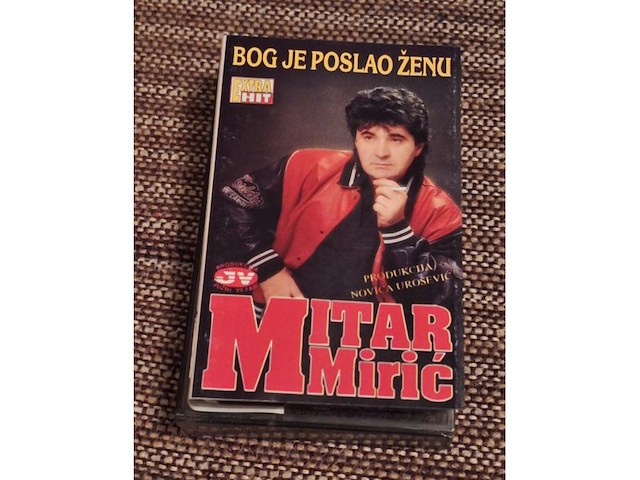 KASETA-MITAR MIRIĆ-BOG JE POSLAO ŽENU-ORIGINAL