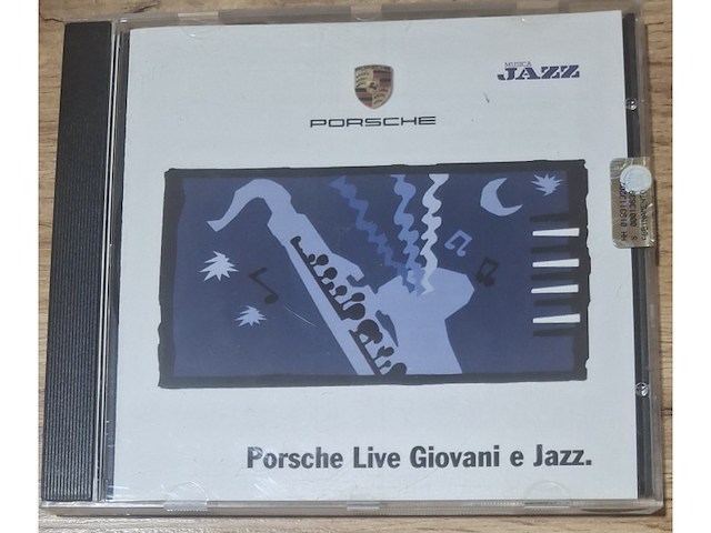 PORSHE LIVE GIOVANI E JAZZ