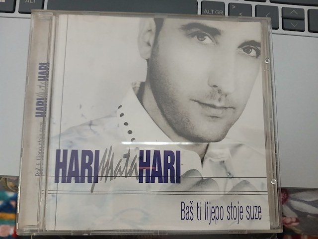 Hari mata hari - Bas ti lijepo stoje suze