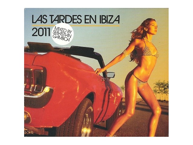 Sebastian Gamboa – Las Tardes En Ibiza 2011 2CD