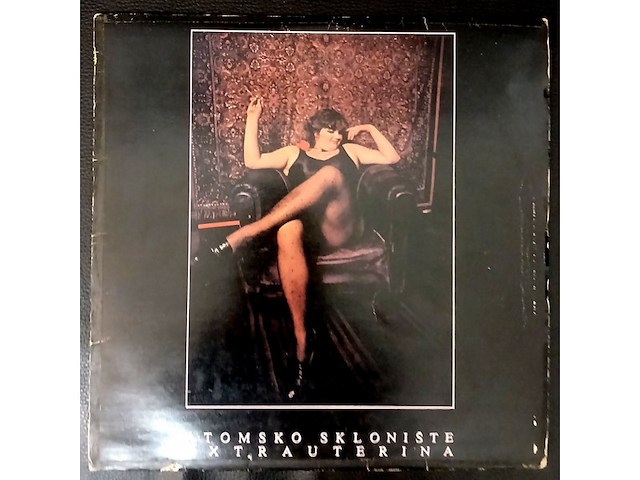 Atomsko Sklonište-Extrauterina LP (VG+,OMOT VG, 1981)