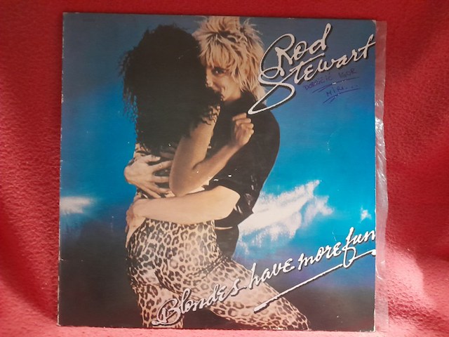 Rod Stewart / Blondes have more fun