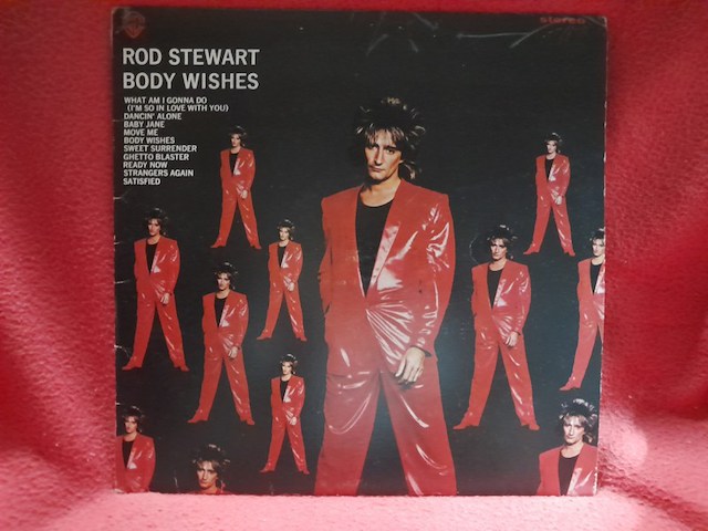 Rod Stewart / Body wishes