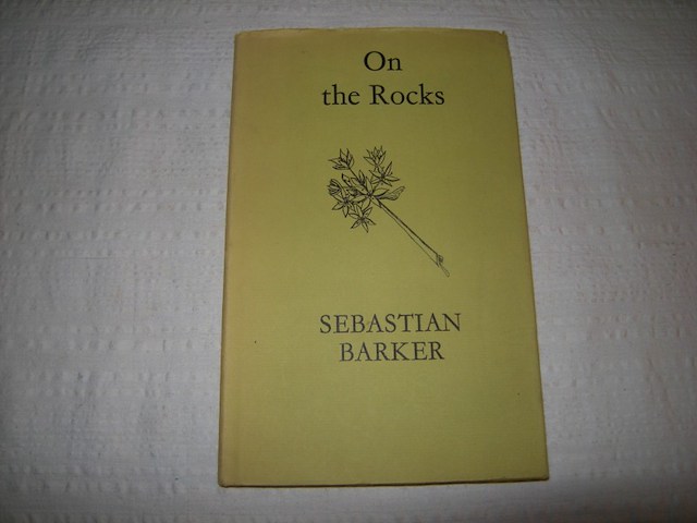 SEBASTIAN BARKER / ON THE ROCKS