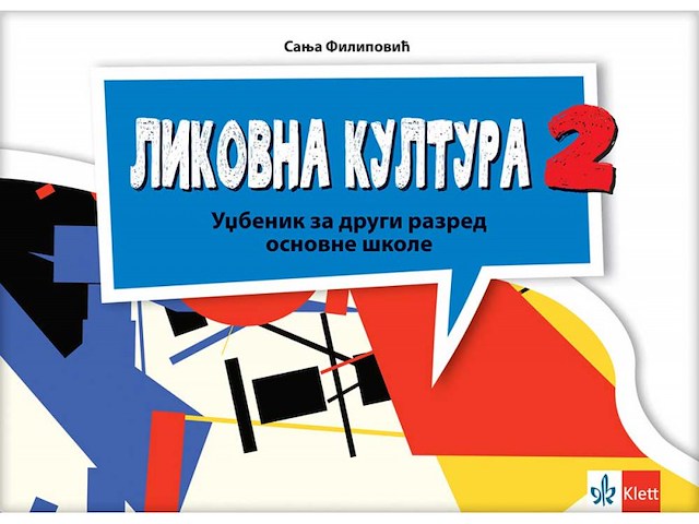 Likovna kultura Udžbenik za drugi razred osnovne škole Klett