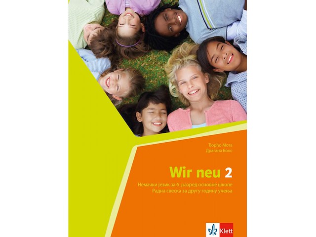 KLETT Nemački jezik 6, Wir neu 2, radna sveska za šesti razred