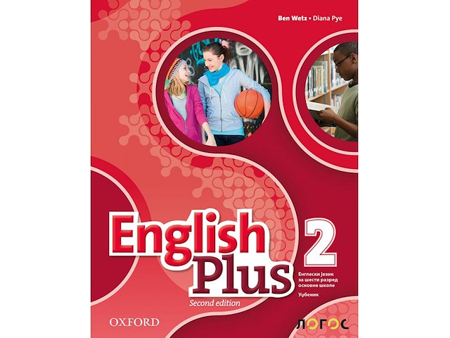 NOVI LOGOS Engleski jezik 6, English Plus 2 (2nd Edition), udžbenik za šesti razred