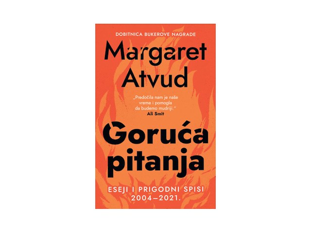 Goruća pitanja, Margaret Atvud