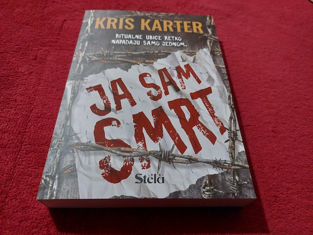 Ja sam smrt Kris Karter TOP