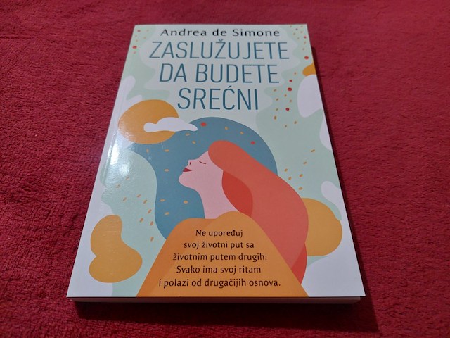 Zaslužujete da budete srećni Andrea de Simone kao NOVA