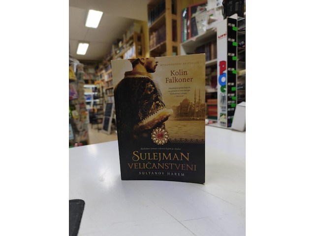 Sulejman velicanstveni - Kolin Falkoner