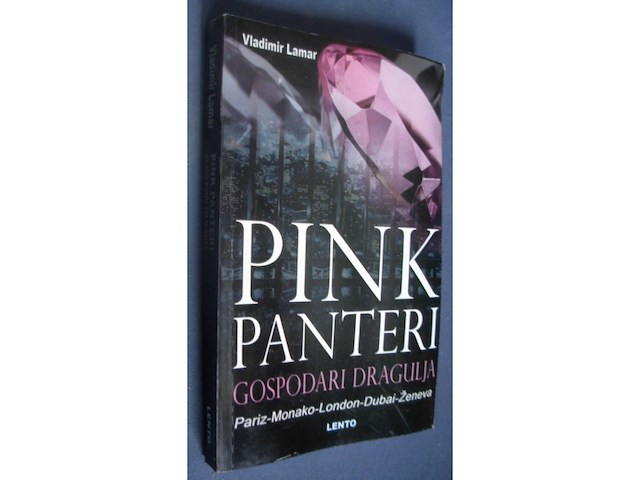 PINK PANTERI - Gospodari dragulja - Vladimir Lamar