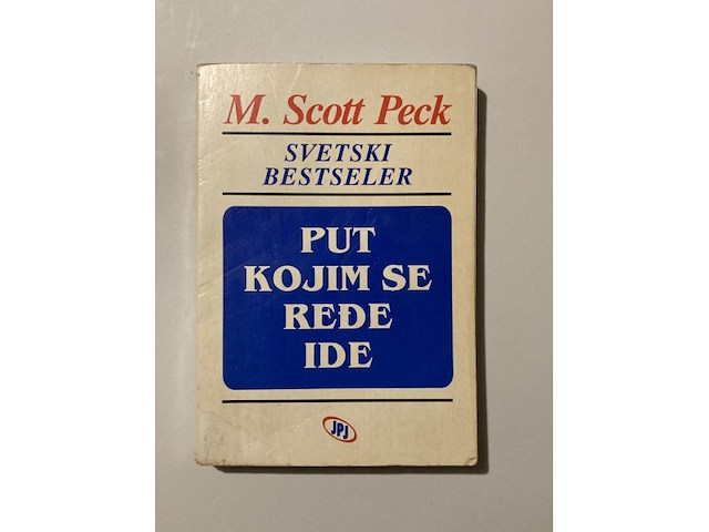 Put kojim se ređe ide - M. Skot Pek