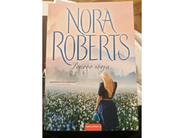 Ponovo svoja - Nora Roberts NOVA