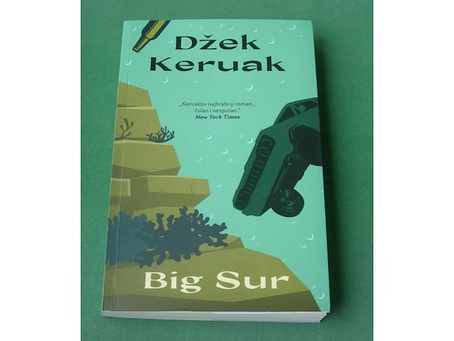 Big Sur - Džek Keruak