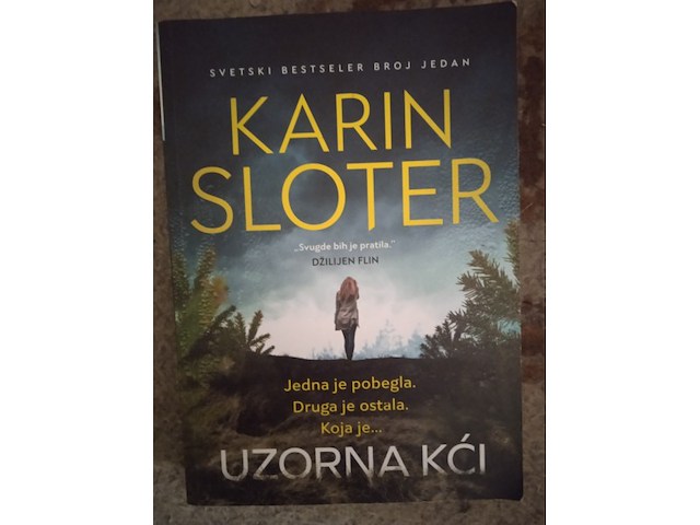 Karin Sloter - Uzorna kći