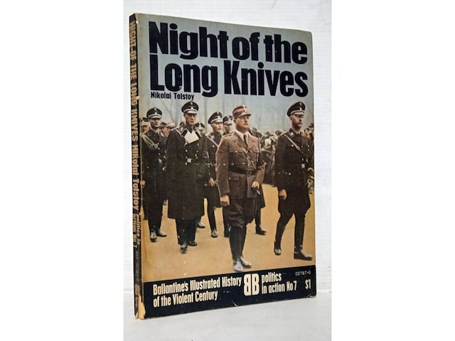 Night of the long knives by Nikolai Tolstoy