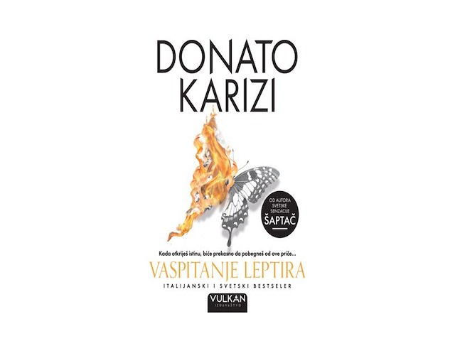 Vaspitanje leptira - Donato Karizi NOVO!!!