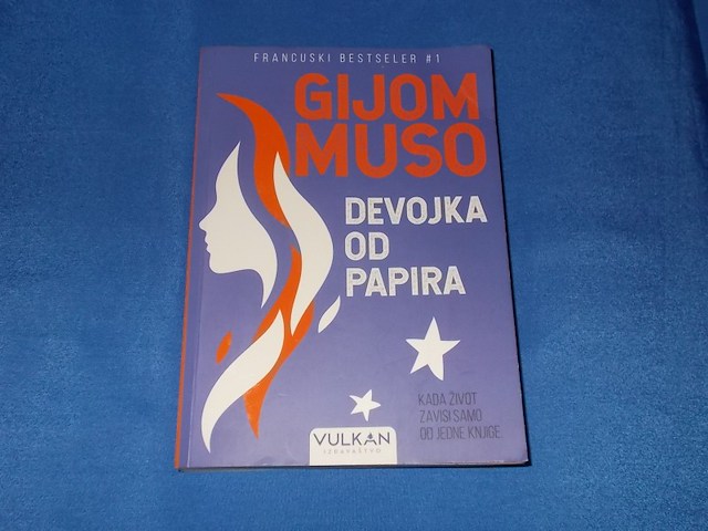 Gijom Muso - DEVOJKA OD PAPIRA