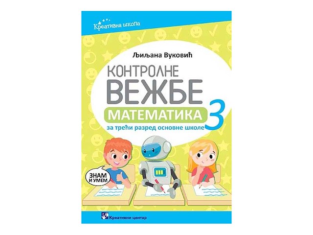Kontrolne vežbe iz matematike za 3. razred