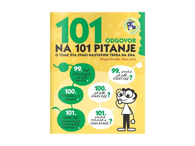 101 odgovor na 101 pitanje o tome šta svaki nastavnik treba da zna