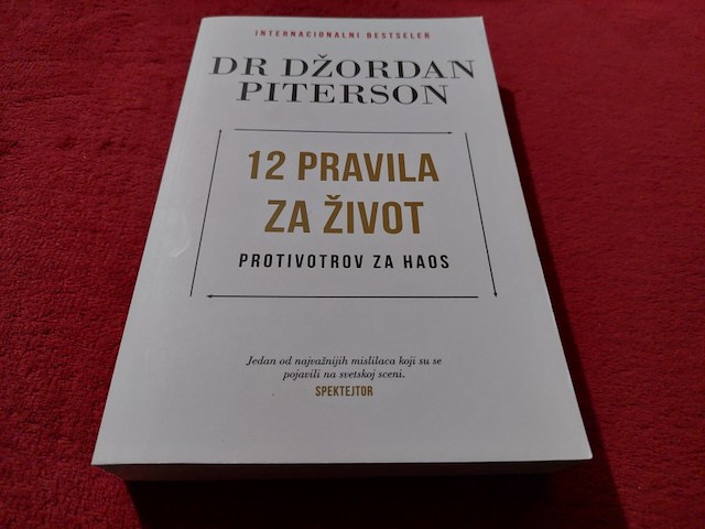 12 pravila za život Džordan Piterson TOP