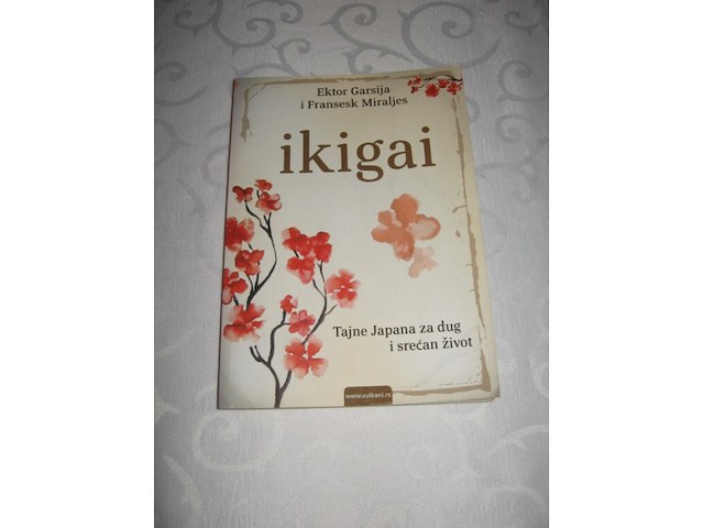 Ikigai - Garsija, Miraljes